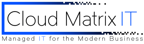 Cloud Matrix IT - Managed IT for the Modern Business